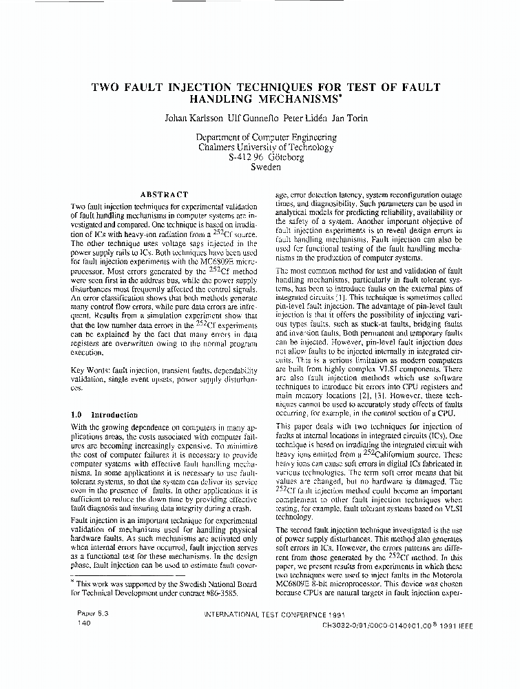 TWO FAULT INJECTION TECHNIQUES FOR TEST OF FAULT HANDLING MECHANISMS ...
