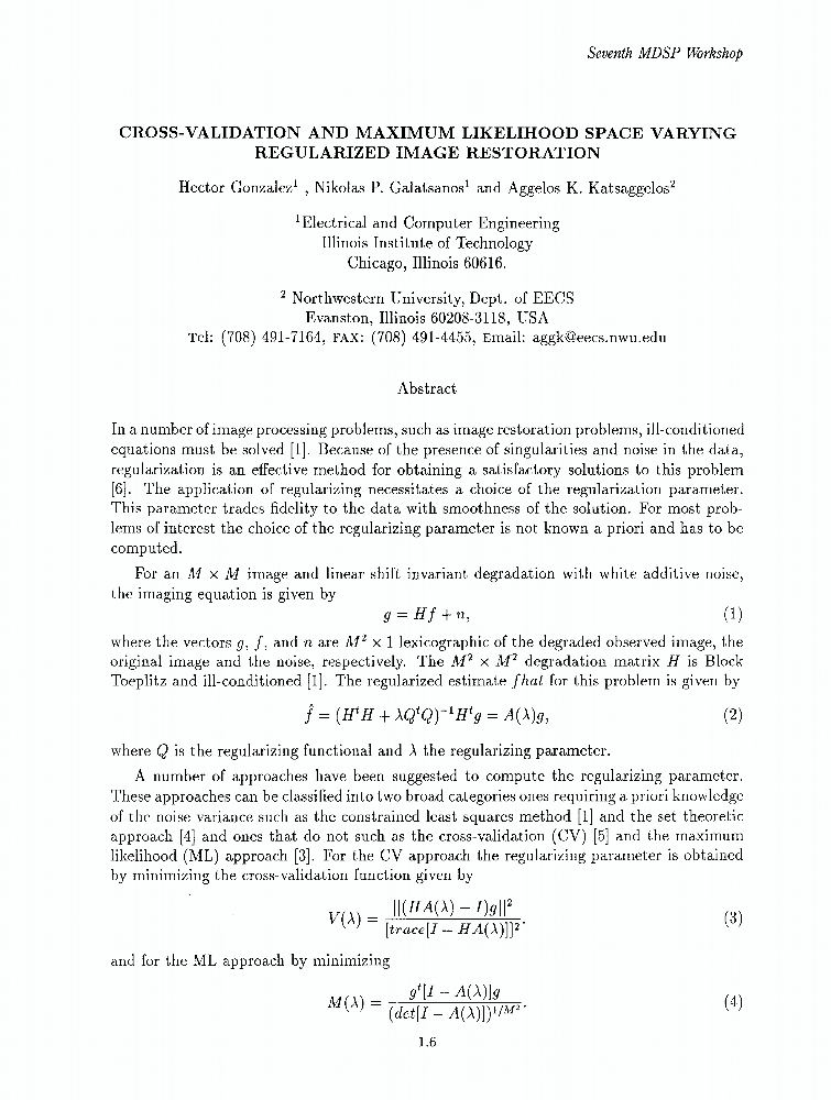 Cross-validation And Maximum Likelihood Space Varying Regularized Image Restoration | IEEE ...
