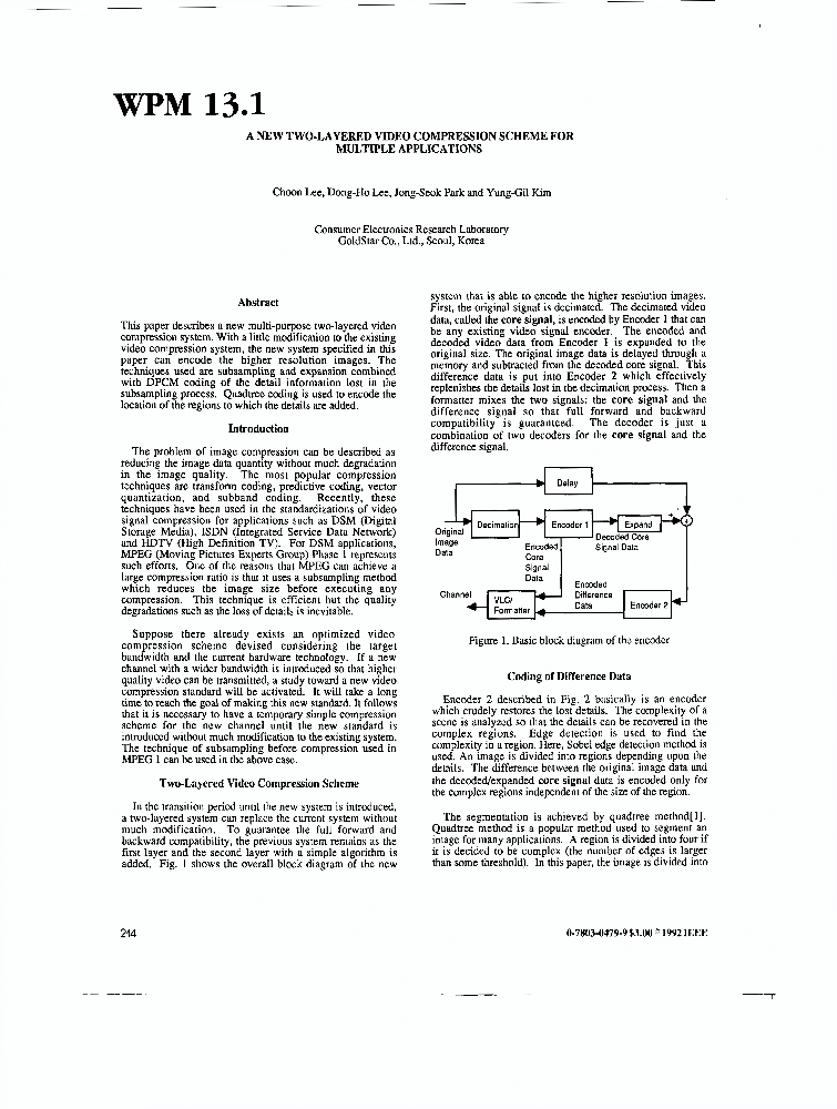 A New Two-layered Video Compression Scheme For Multiple Applications ...