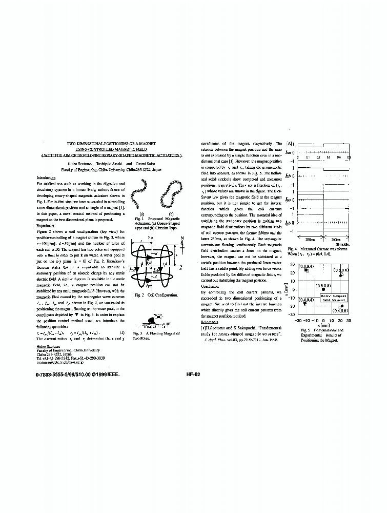 Two dimensional positioning of a magnet using controlled magnetic field ...