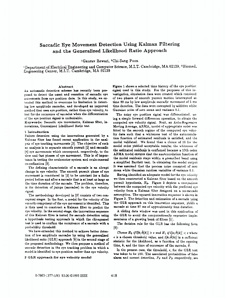 Saccadic Eye Movement Detection Using Kalman Filtering And The Generalized Likelihood Ratio