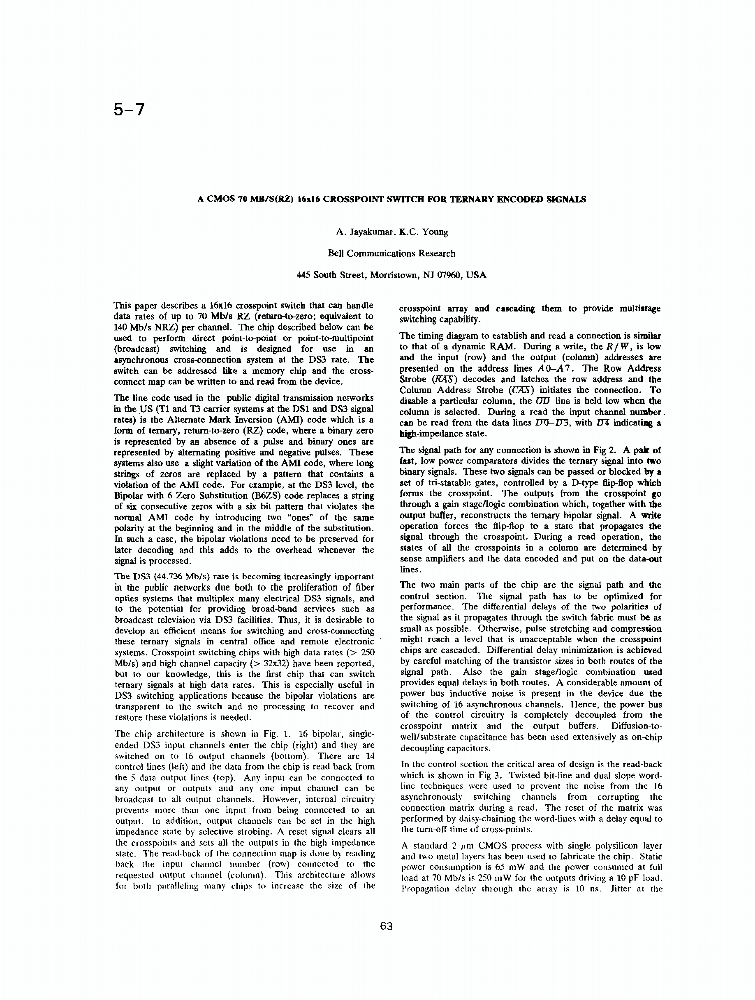 A CMOS 70 MB/S(RZ) 16x16 crosspoint switch for ternary encoded signals ...