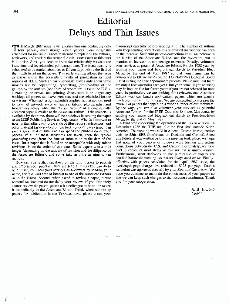 Editorial: Delays and thin issues | IEEE Journals & Magazine | IEEE Xplore