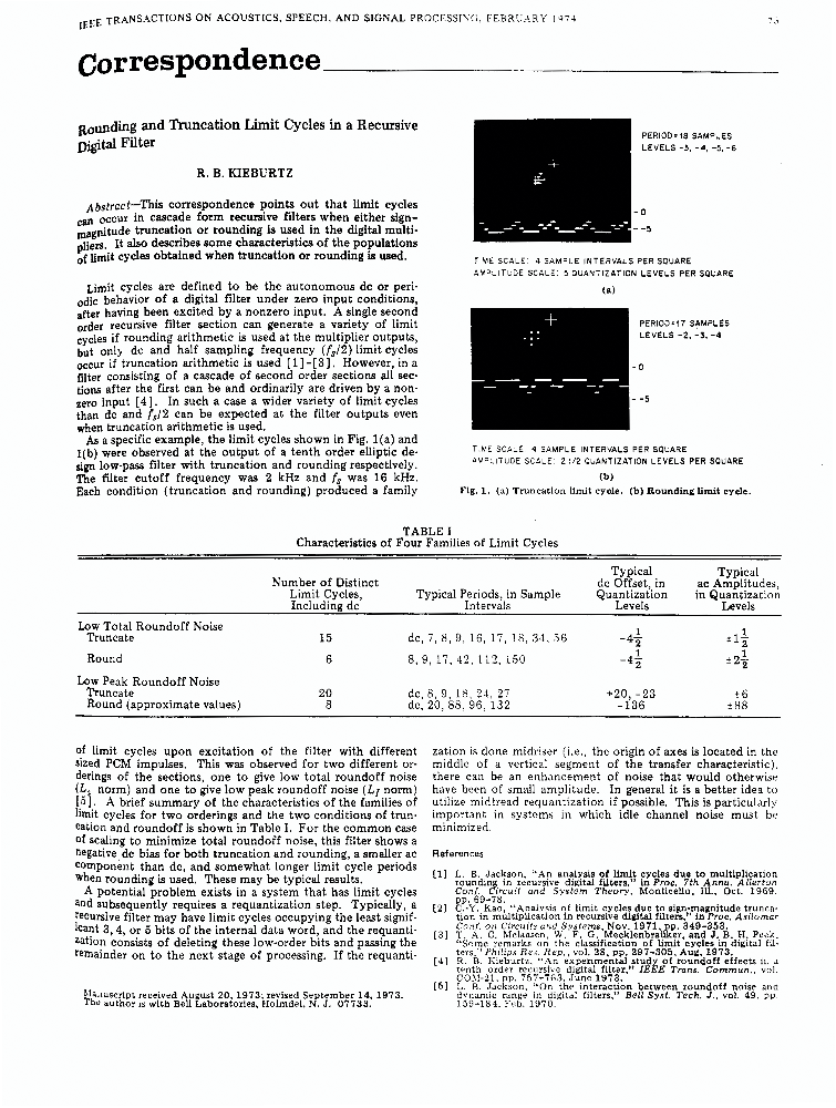 Rounding and truncation limit cycles in a recursive digital filter ...