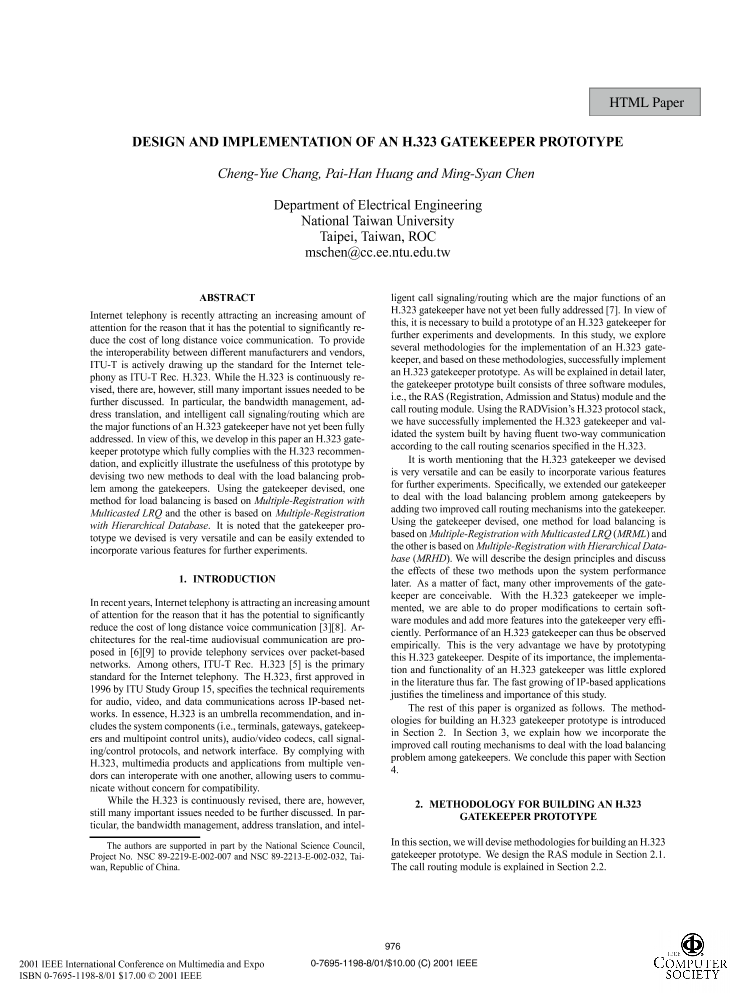 Design and implementation of an H.323 gatekeeper prototype | IEEE ...