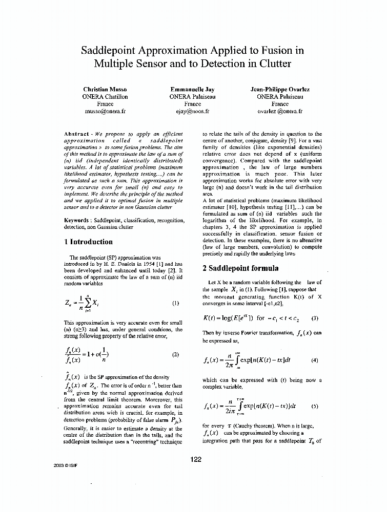 Saddlepoint approximation applied to fusion in multiple sensor and to detection in clutter ...