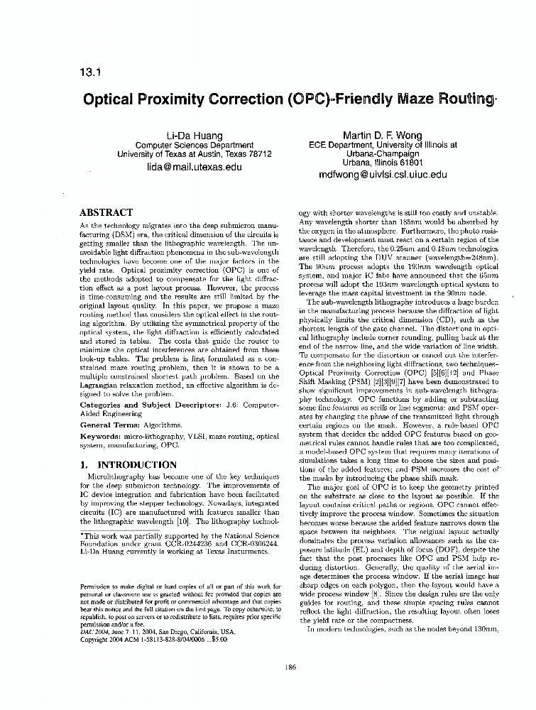 Optical proximity correction (OPC)-friendly maze routing | IEEE ...