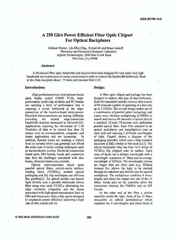 A 250 Gb/s power efficient fiber optic chipset for optical backplanes ...