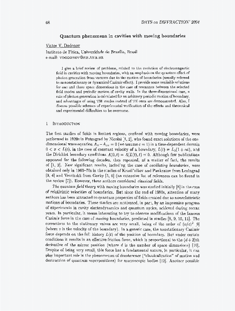 Quantum phenomena in cavities with moving boundaries | IEEE Conference Publication | IEEE Xplore