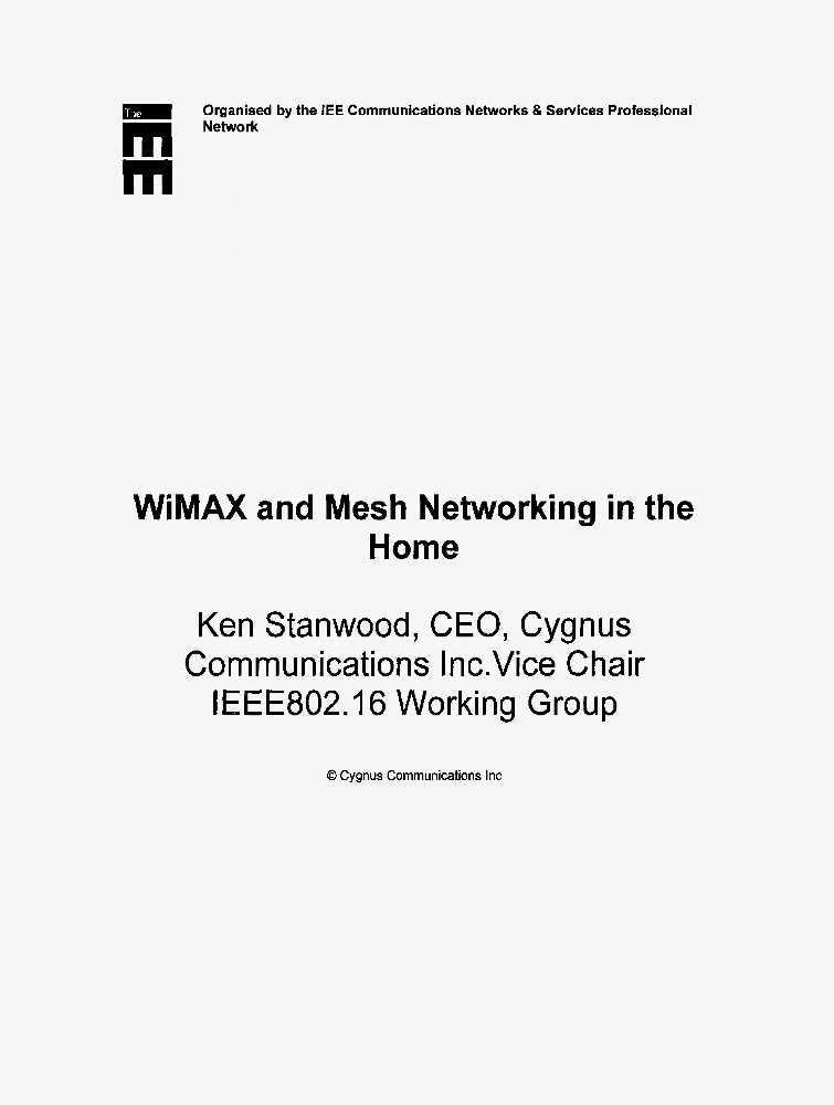 WiMax and Mesh networking in the home | IET Conference Publication ...