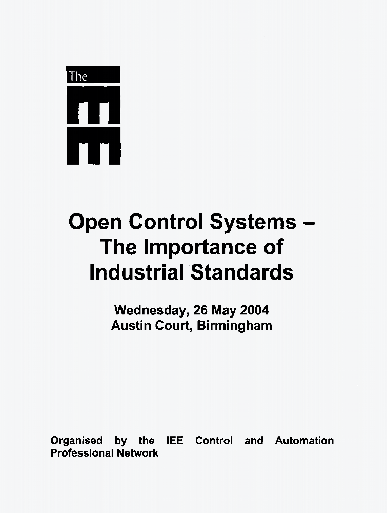 Open Control Systems the Importance of Industrial Standards | IET ...