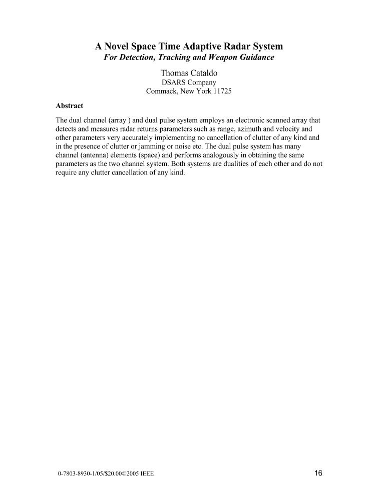 Novel space time adaptive radar system for detection, tracking and ...