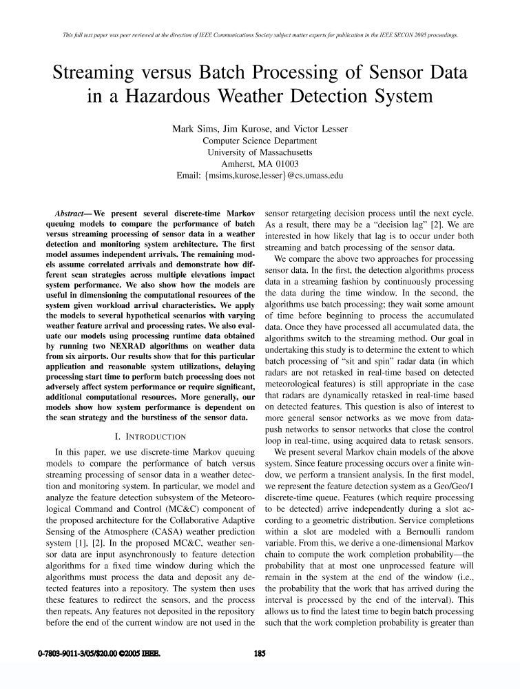 Streaming versus batch processing of sensor data in a hazardous weather detection system | IEEE ...