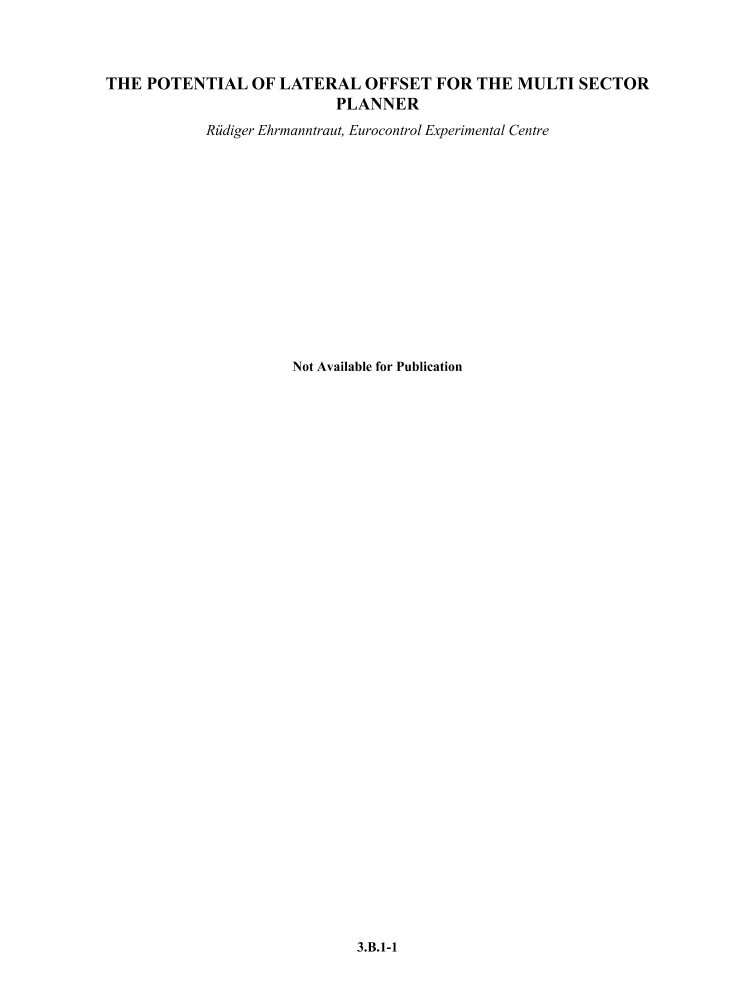 The Potential of Lateral Offset for the Multi Sector Planner | IEEE ...