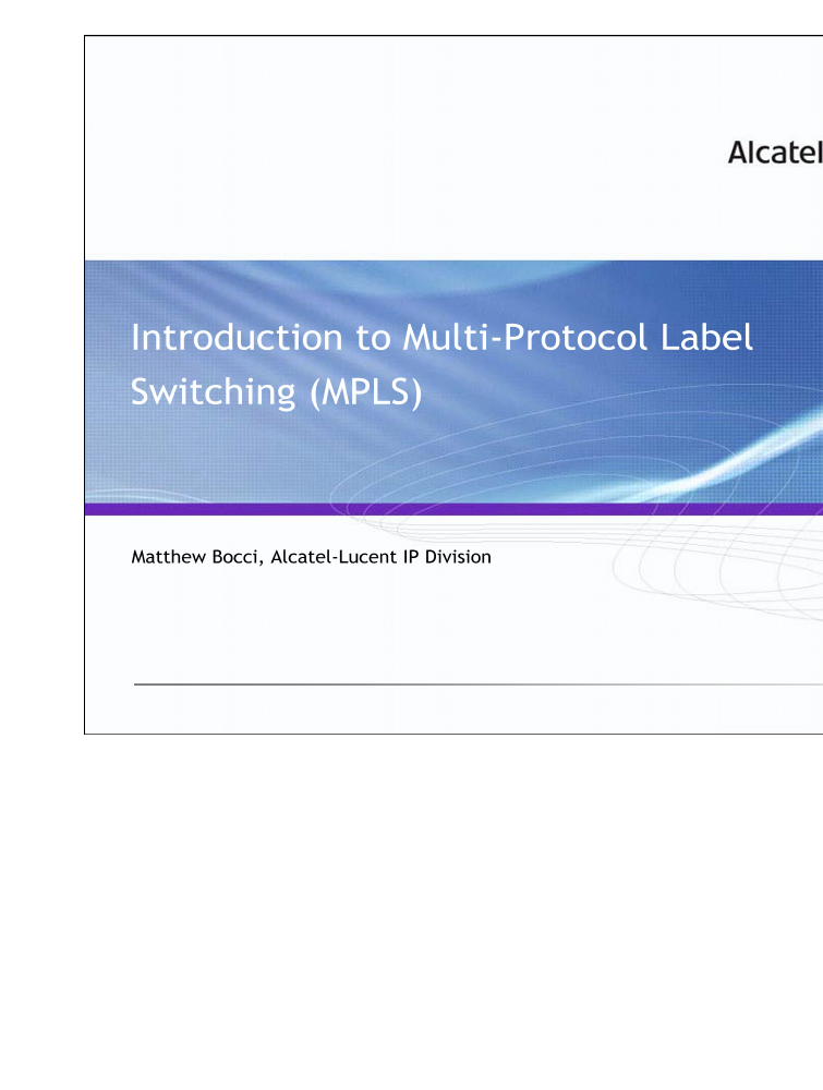 Introduction to Multi-Protocol Label Switching (MPLS) | IET Conference Publication | IEEE Xplore