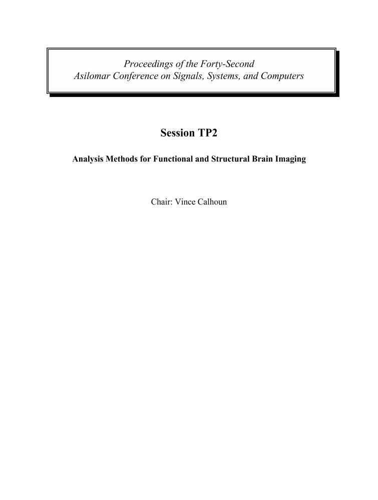 Session TP2: Analysis methods for functional and structural brain imaging | IEEE Conference ...