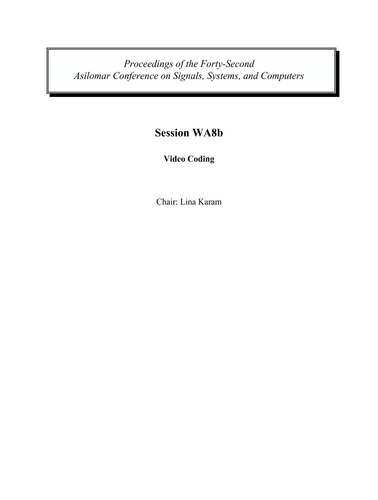 Session WA8b: Video coding | IEEE Conference Publication | IEEE Xplore