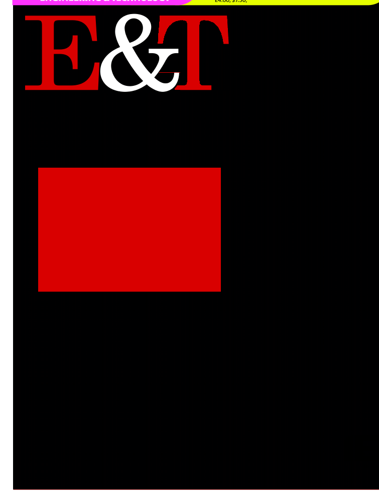 Engineering & Technology - Cover | IET Journals & Magazine | IEEE Xplore